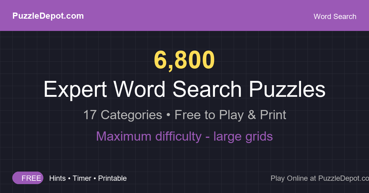 Expert Word Search Puzzles | 6,800 Free Puzzles | Puzz.com